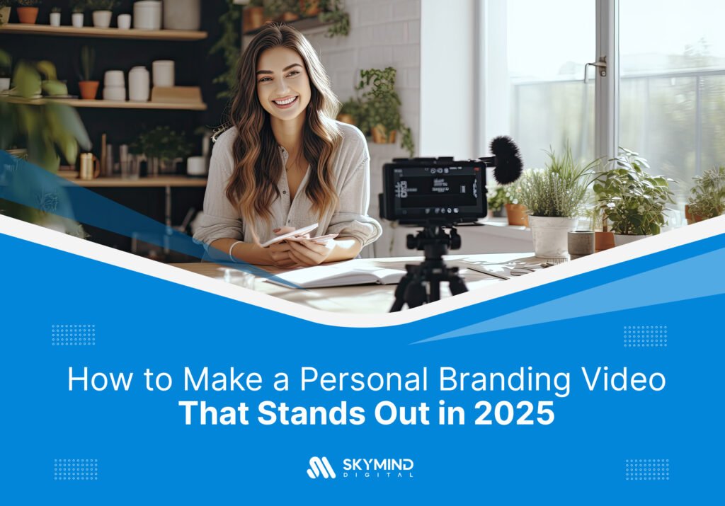How to Make a Personal Branding Video That Stands Out
