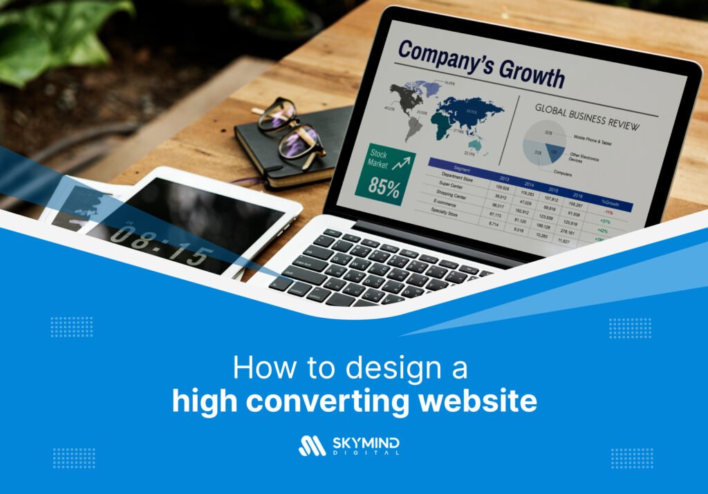 How to Design a Website that Converts and Skyrockets Sales